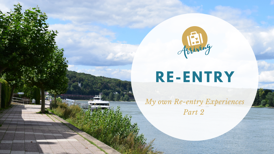 My own re-entry experiences – Part 2